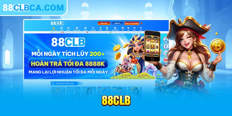 88CLB – Trang Chủ Chính Thức 88CLB.COM Đăng Ký +88K