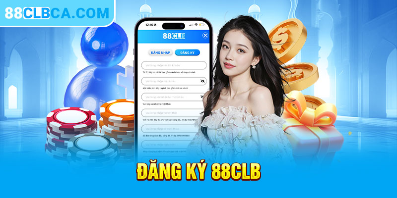 Đăng Ký 88CLB – Hướng Dẫn Thao Tác Nhanh Chóng Trong Vòng 3 Phút